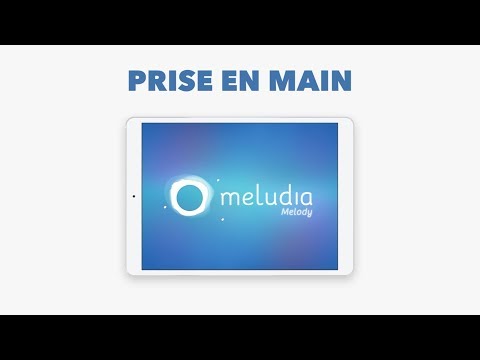 Meludia Melody : Prise en main
