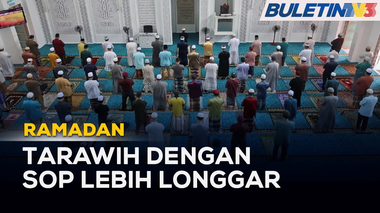 RAMADAN | Solat Tarawih Dibenar Di Masjid, Surau