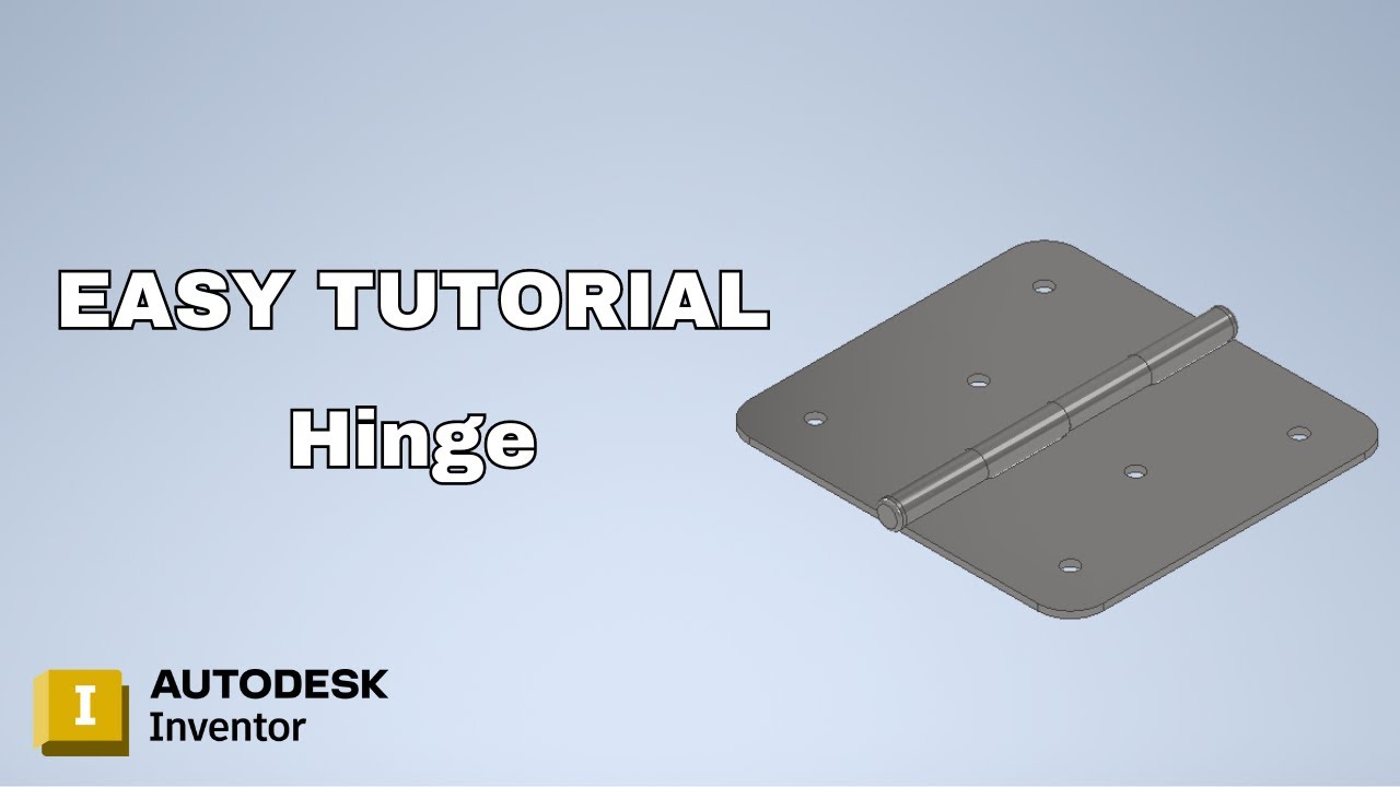 Hinge 3D Model Tutorial | Autodesk Inventor