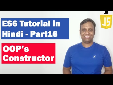 Learn ES6 Tutorial in Hindi Part 16 Constructors | ECMAScript 2015 | ECMAScript 6 - Mind Luster