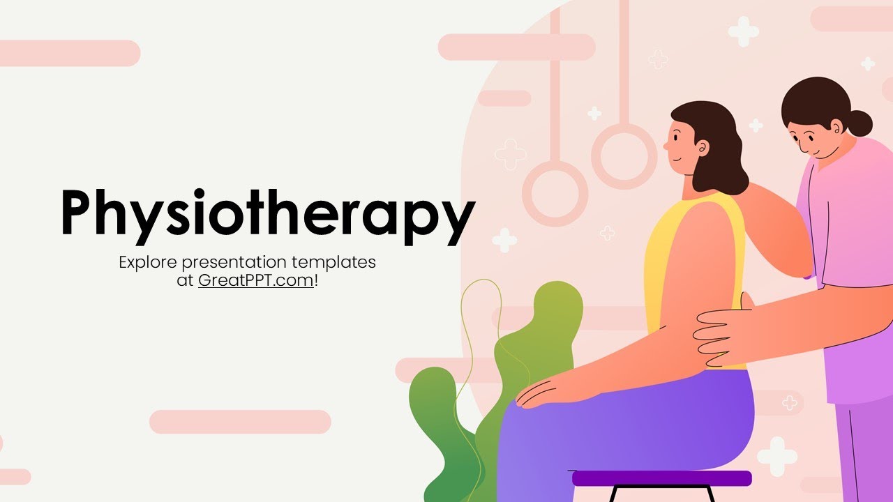 Physiotherapy PowerPoint Template & Google Slides Theme by GreatPPT