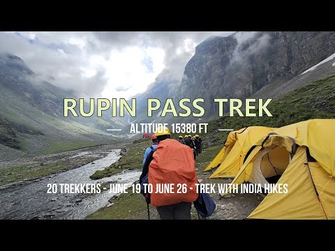 Rupin Pass Trek 2023 - Treks In Himachal Pradesh - Indiahikes