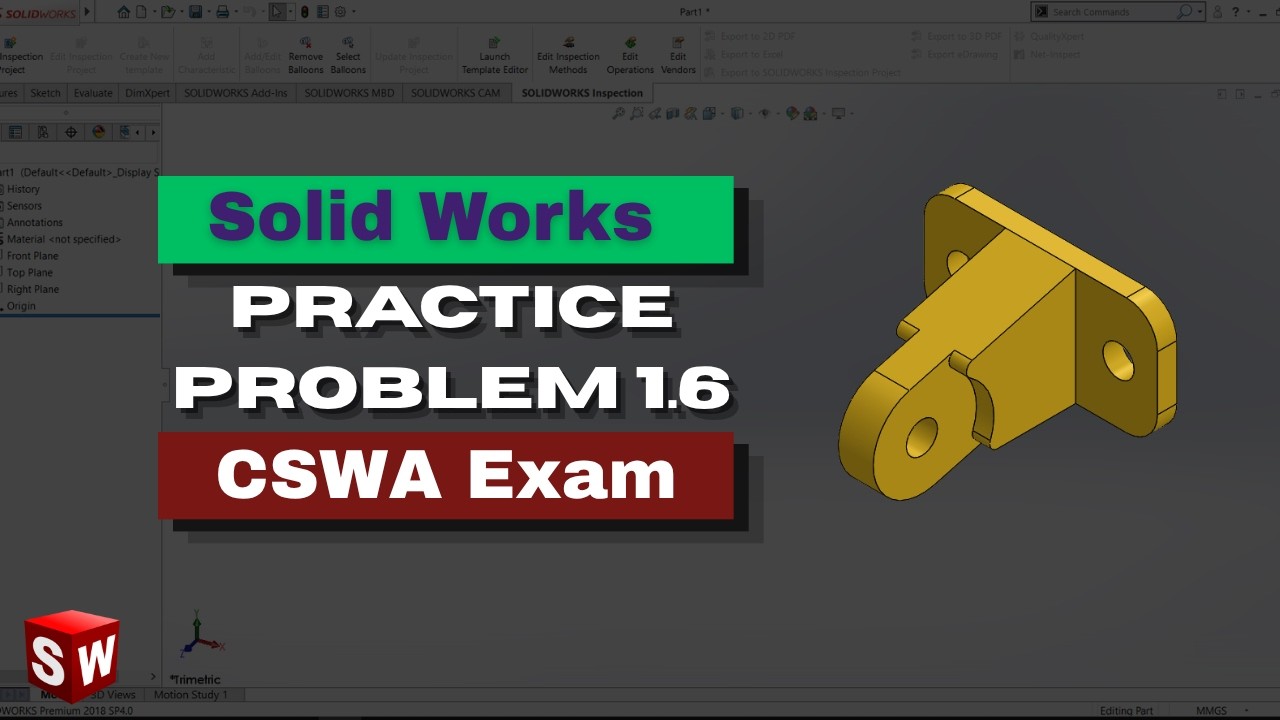 CSWA Practice Problem 1.6 | SolidWorks Tutorial for Beginners | SolidWorks Practice Problem