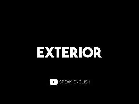 How to Pronounce Exterior