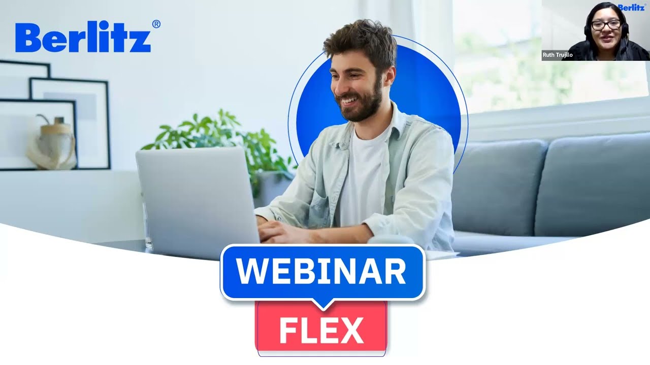 Webinar: Conoce más sobre Berlitz Flex, nuestro programa de autoaprendizaje del idioma