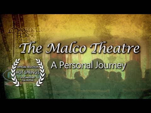 The Malco Theatre - A Personal Journey Trailer
