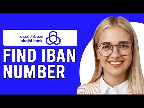 How To Find IBAN Number For Al Rajhi Bank (How To Check And Get Al Rajhi Bank IBAN Number)