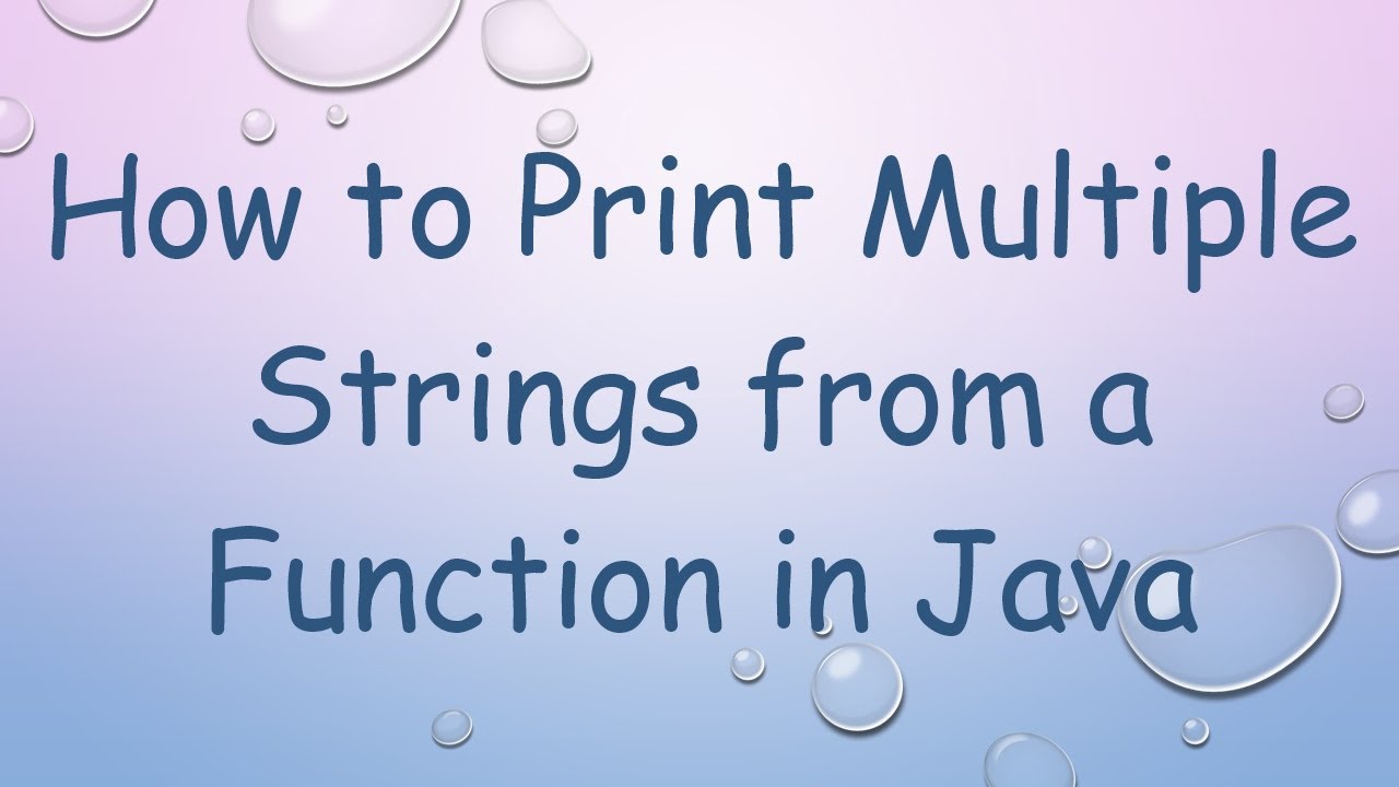 How to Print Multiple Strings from a Function in Java
