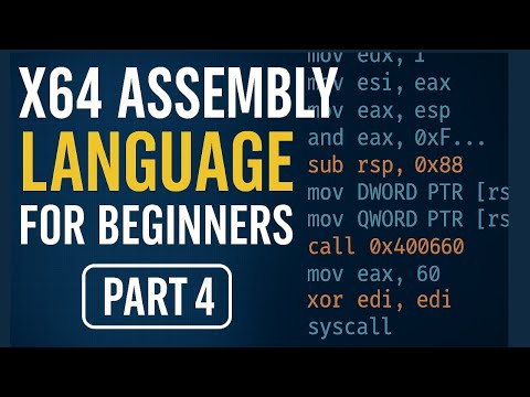 X64 Assembly Language For Beginners: 4. Assembly Language Execution Flow Explained