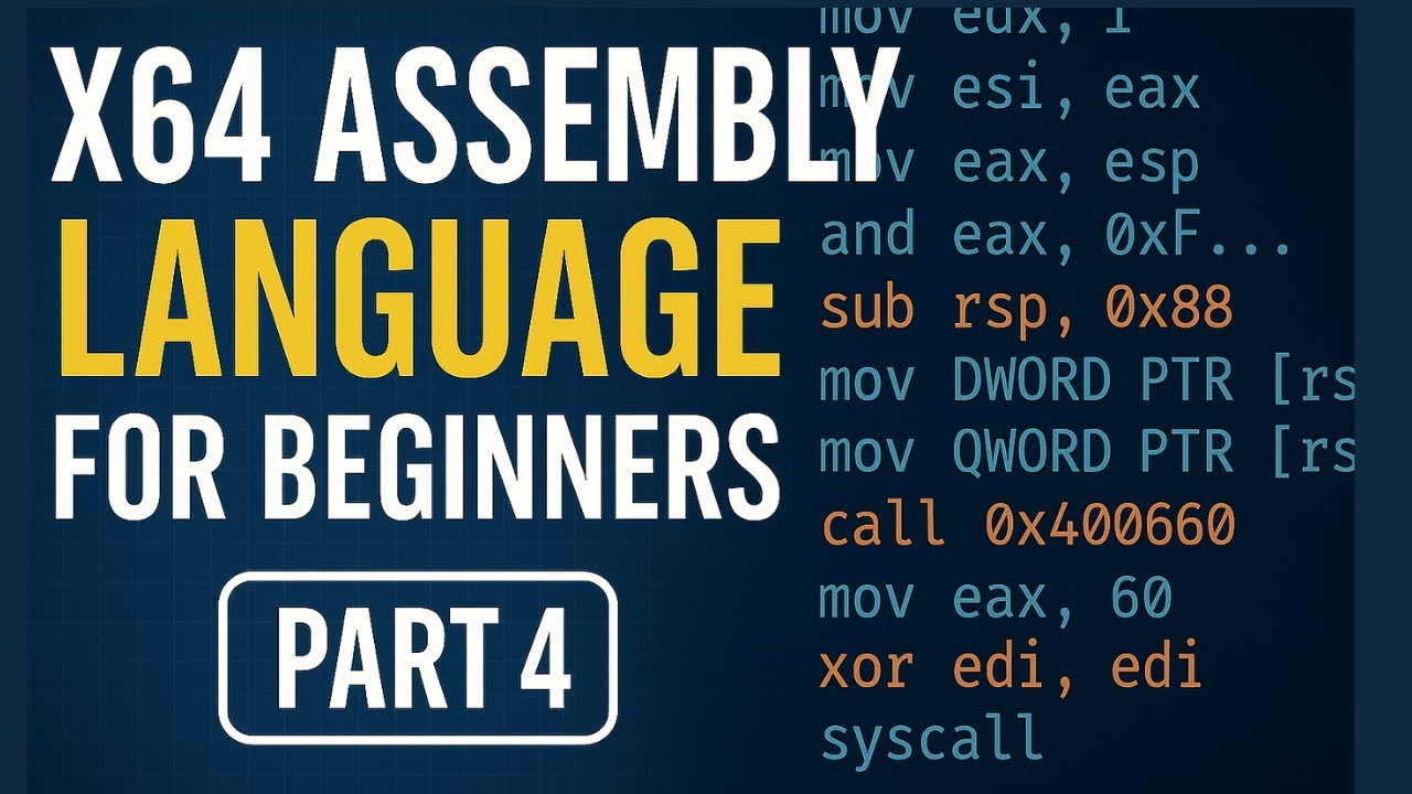 X64 Assembly Language For Beginners: 4. Assembly Language Execution Flow Explained