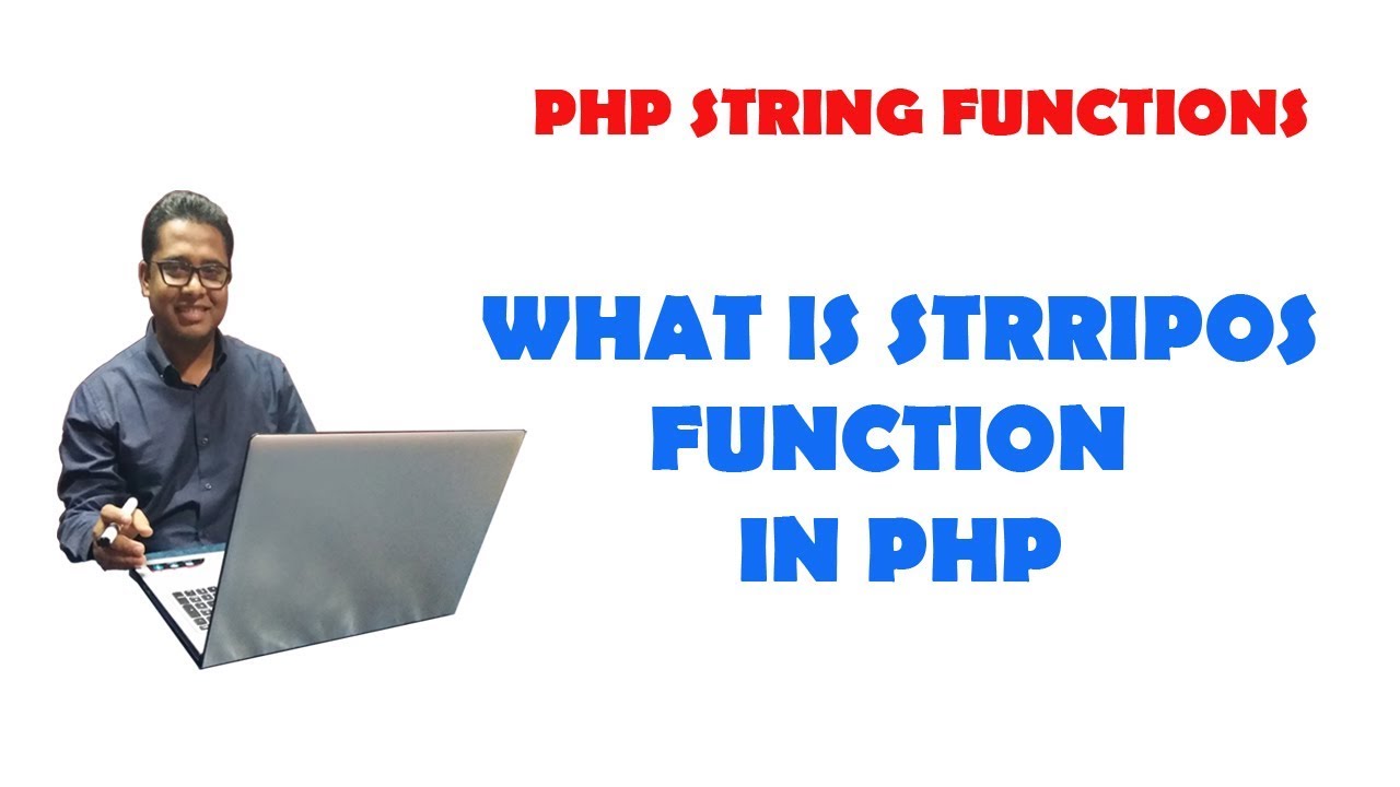 What is STRRIPOS function in PHP