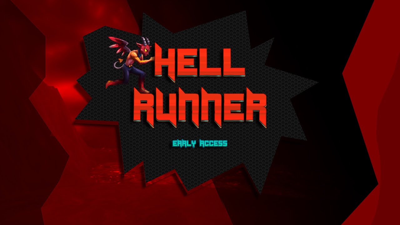 Hell Runner Early Access Trailer