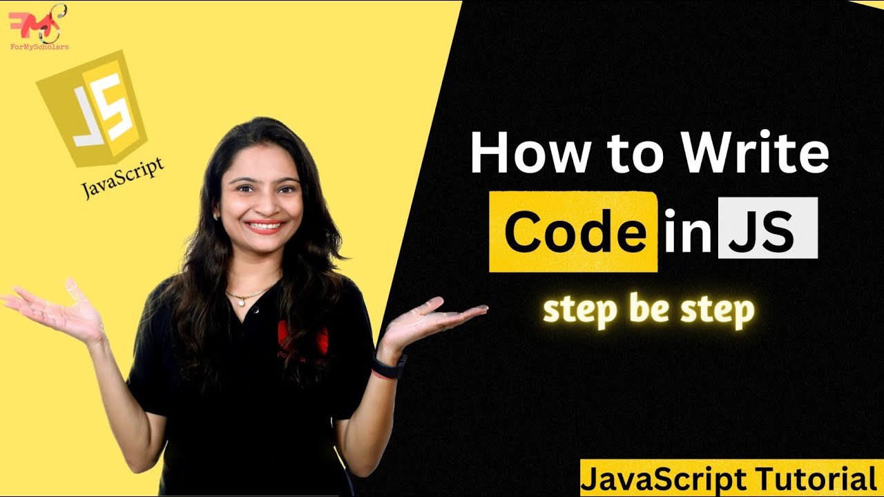 Hello World Program in JavaScript | Internal JS, External JS, Browser Console |JavaScript Tutorial#3