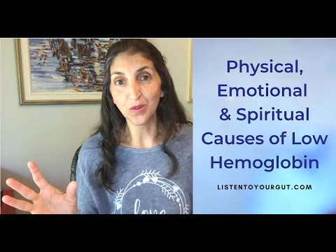 Physical, Emotional & Spiritual Causes of Low Hemoglobin