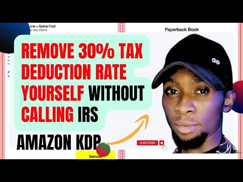 How To Remove 30% Holding Tax on Amazon Kdp 2024 || AMAZON 30% TIN Tax Removal