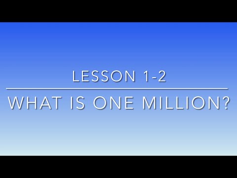 (4th Grade) Lesson 1-2 What is One Million?