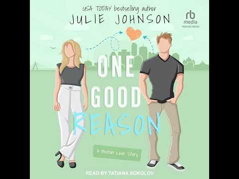 One Good Reason Audiobook by Julie Johnson