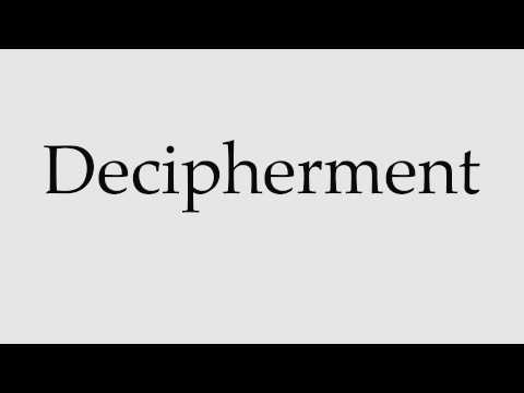 How to Pronounce Decipherment