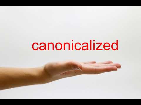 How to Pronounce canonicalized - American English