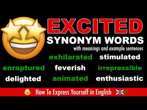 How To Express Being EXCITED More Precisely ???? | English Synonym Words With Meanings + Examples