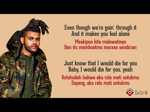 Die For You - The Weeknd (Lirik Lagu Terjemahan)