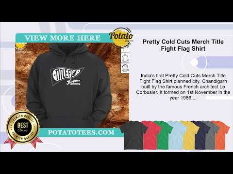 Pretty Cold Cuts Merch Title Fight Flag Shirt