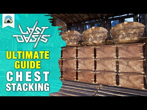Steam Community :: Video :: Last Oasis - How to Stack Chests, Small ...