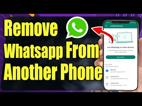 How to Remove Whatsapp Account from Another Phone
