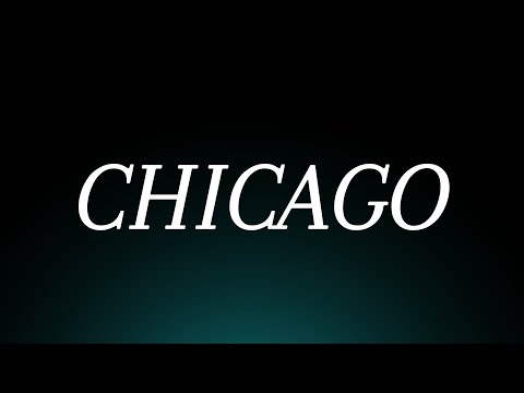 Learn How to Pronounce 'Chicago'! Correctly (City Pronunciation)