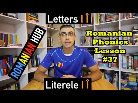 Learn Romanian Phonics Lesson #37: Letters I-Î (sound, pronunciation, vocabulary, examples)