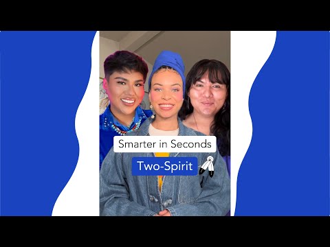 What is the ‘2S’ in 2SLGBTQIA+? Smarter in Seconds: Two-Spirit ft. Charlie Amáyá and Terrell2Spirit