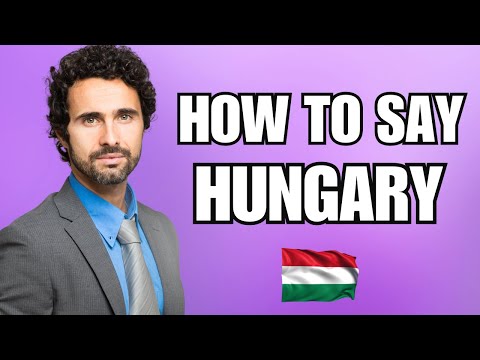 How To Pronounce Hungary (Correctly)
