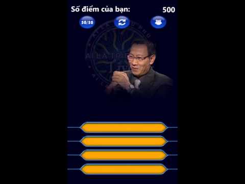 Game Ai là triệu phú live MC Lại Văn Sâm đọc câu hỏi hay