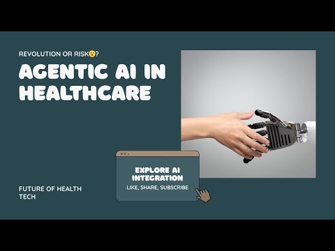 Agentic AI: Transforming Healthcare Automation