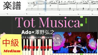 Ado - Tot Musica (UTA from ONE PIECE FILM RED/Medium level) by Saori8Piano Sheet
