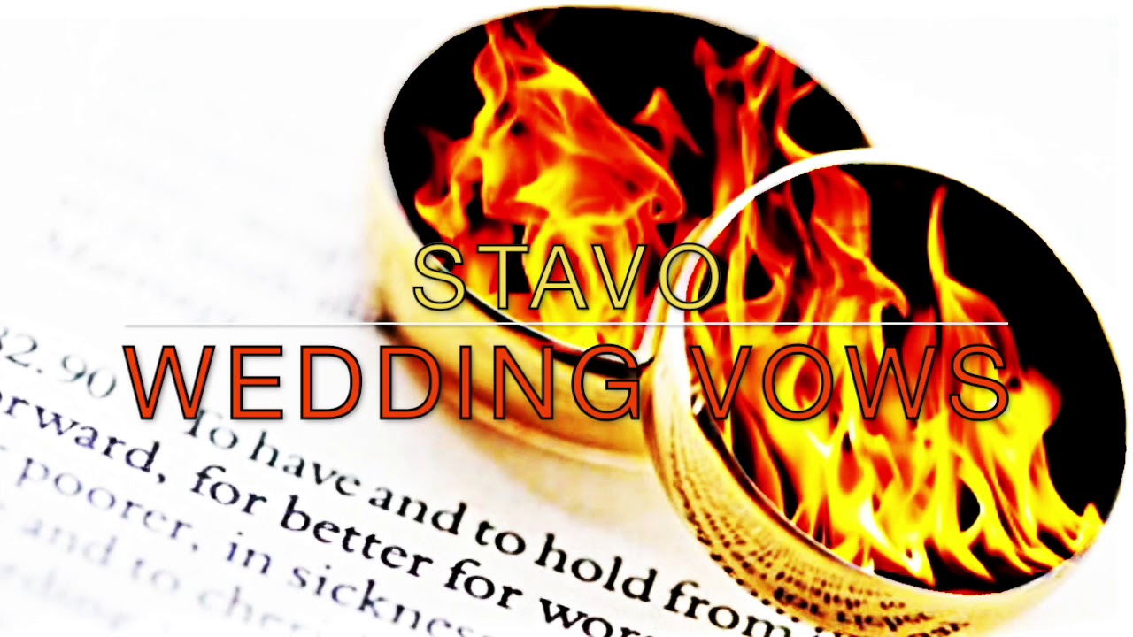 Stavo - “Wedding Vows” (Audio/Video)