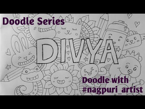 Doodle Name Design - DIVYA | Doodle Series #11 #doodle #doodledesign #namedesign #doodleart #art