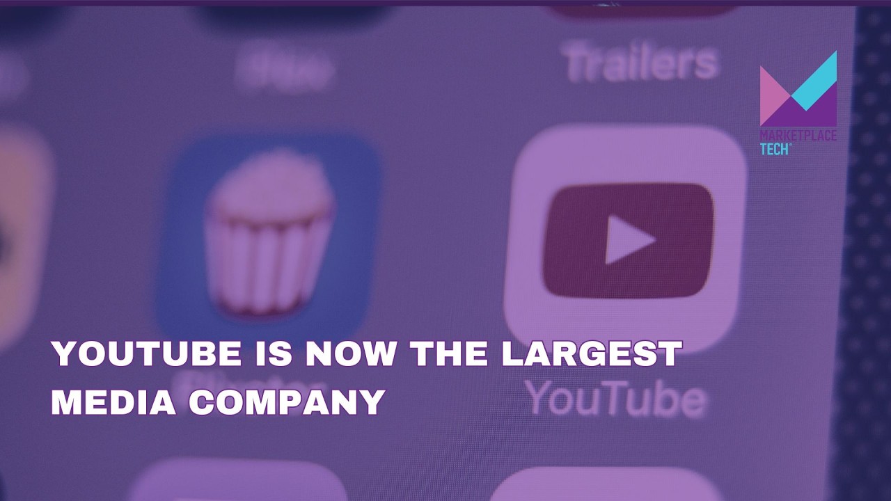 YouTube is Now the Largest Media Company | Bytes: Week in Review | Marketplace Tech