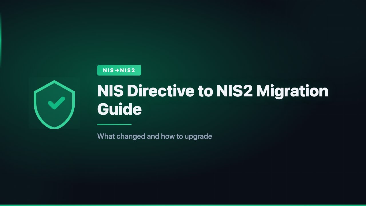 NIS Directive to NIS2 Migration Guide