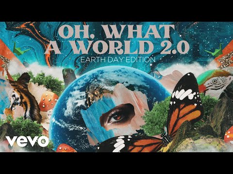 Kacey Musgraves - Oh, What a World 2.0 (Earth Day Edition - Official Audio)