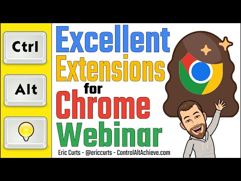 Excellent Extensions for Google Chrome
