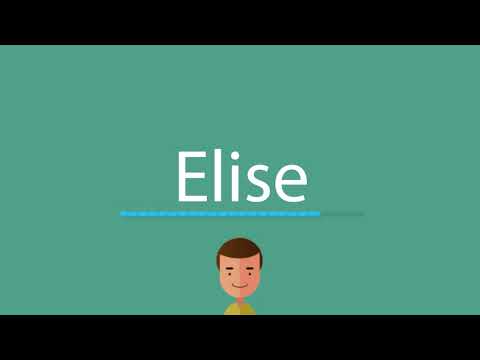 Elise pronunciation