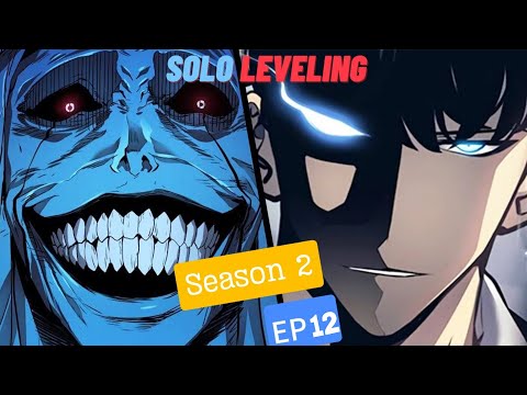 Solo Leveling Season 3 Episode 12 | Watch the Latest Episode | Solo Leveling Series| Ch. 148-159