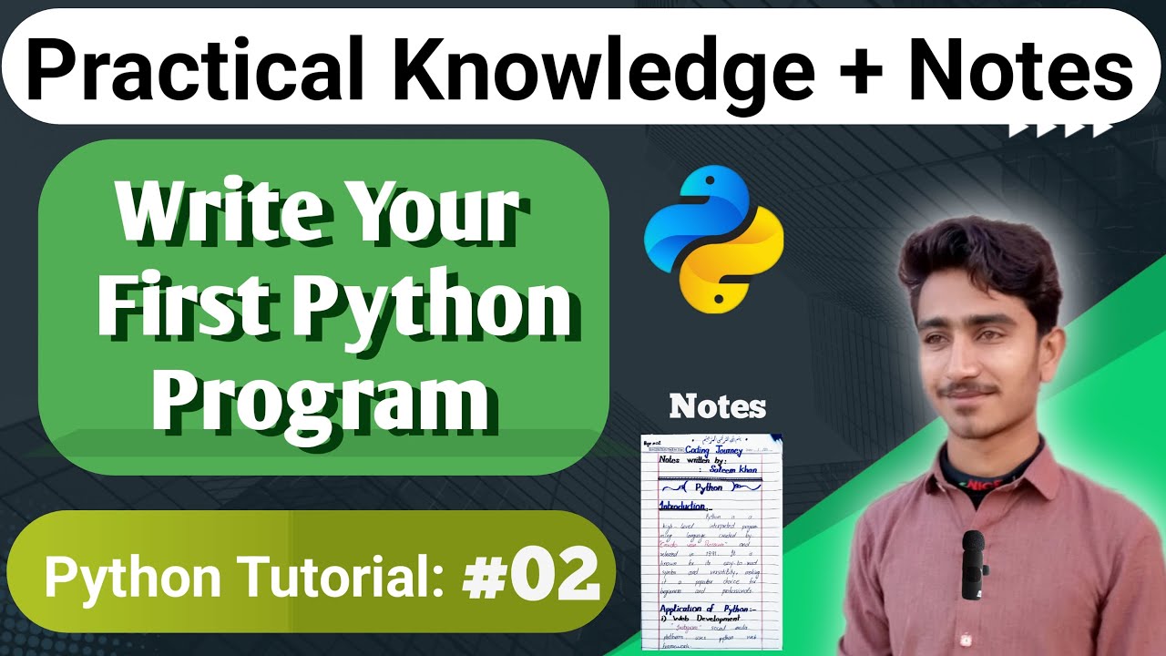 Write Your First Python Program || Python Full Tutorial  | Lecture #02