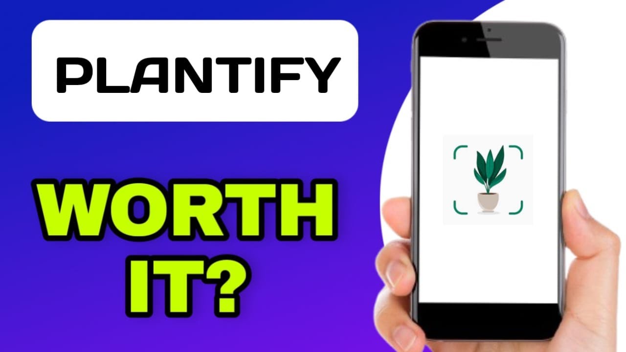 PLANTIFY APP REVIEW - WORTH IT? (EXPLAINED)