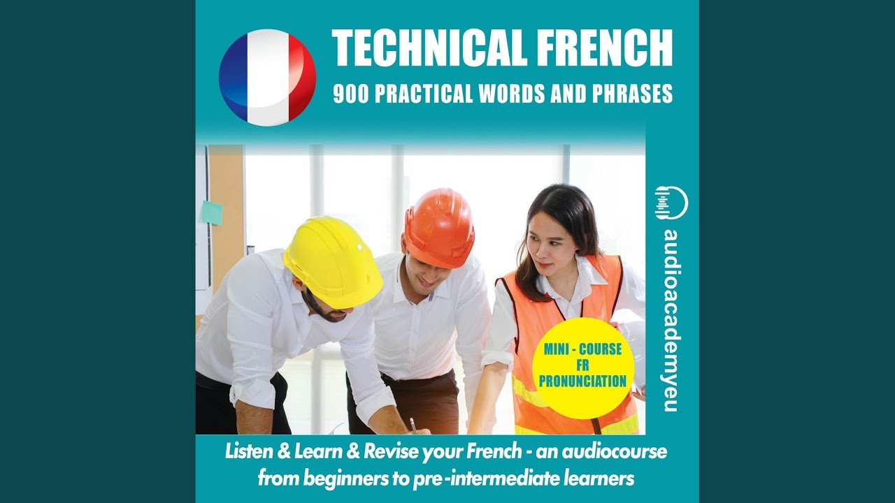 Chapter 06 - Learn Technical French