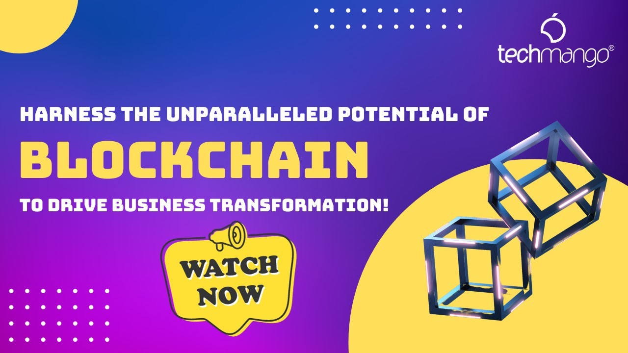 Harness the unparalleled potential of blockchain to drive business transformation!