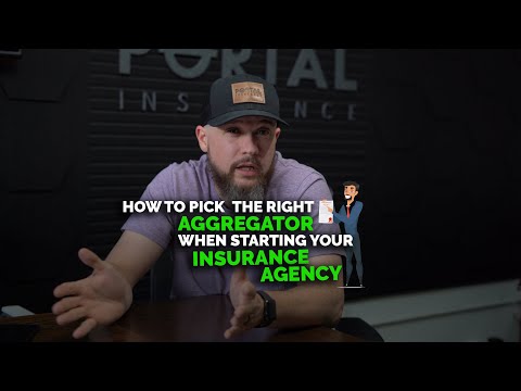 How To Pick Your Aggregator When Starting an Insurance Agency