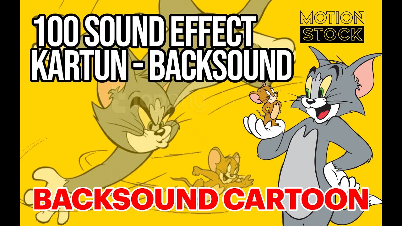 100 Best Efek Suara Kartun - Cartoon Back sound Effect