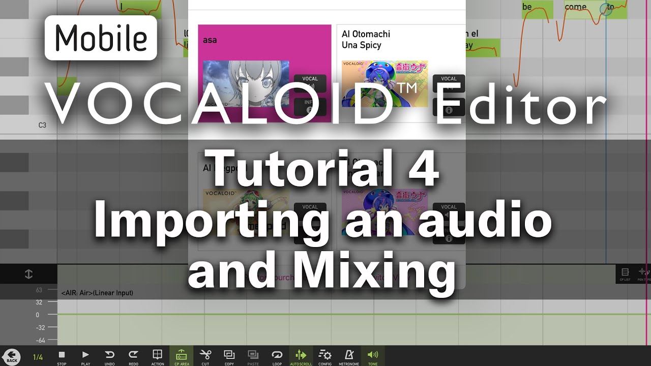 Mobile VOCALOID Editor Tutorial 4 — Importing and Mixing